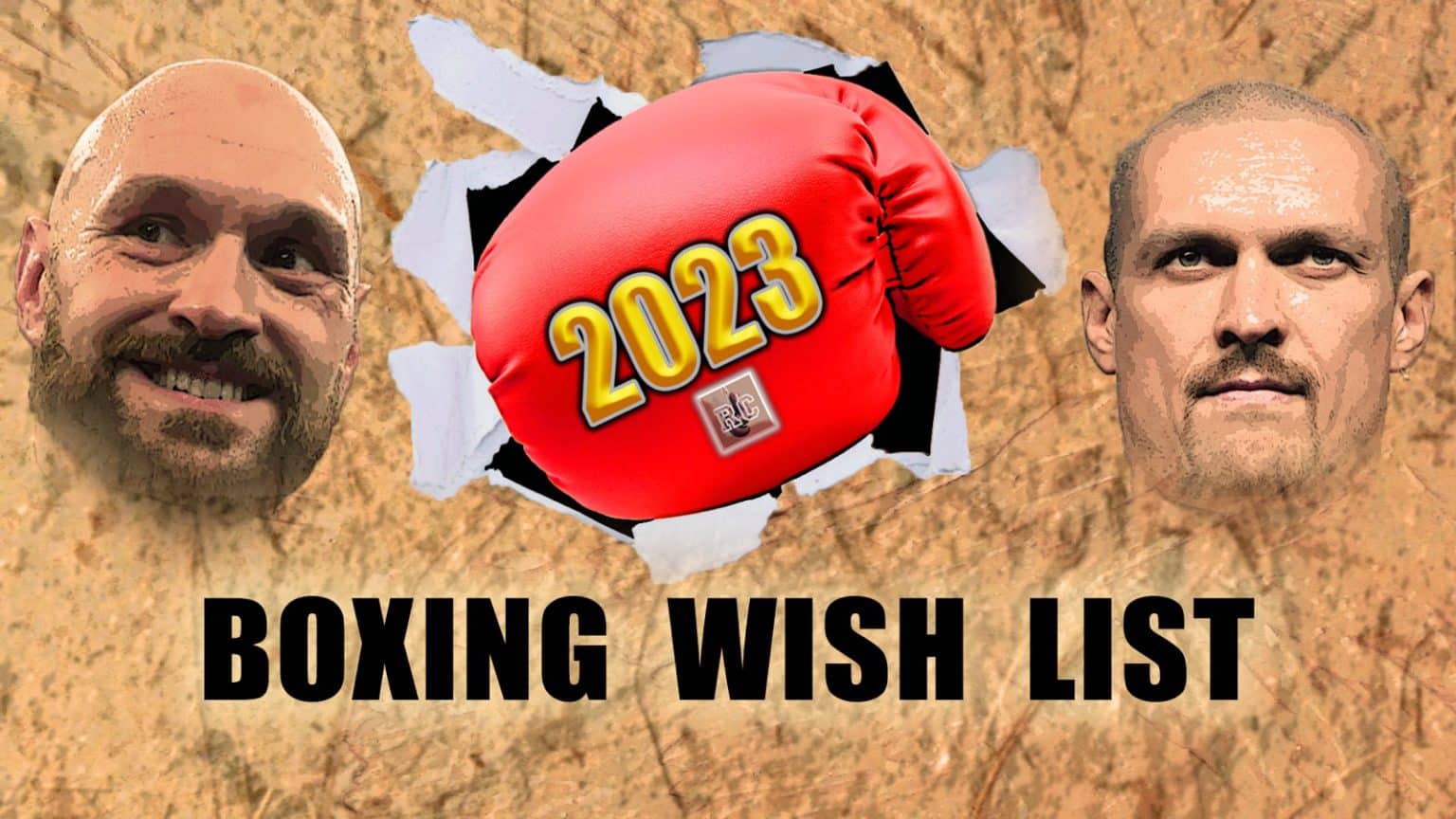 VIDEO: Top 10 Boxing Wish List For 2023 - Boxing News 24